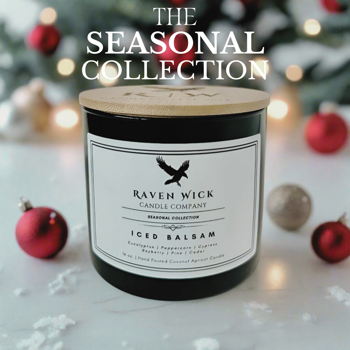 The Seasonal Collection – Raven Wick Candle Company™